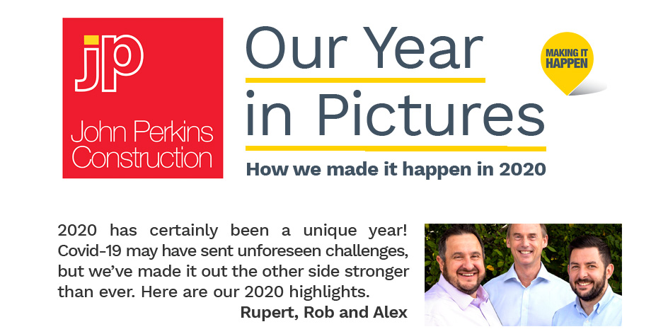 Our year in pictures: how we made it happen in 2020 - John Perkins ...