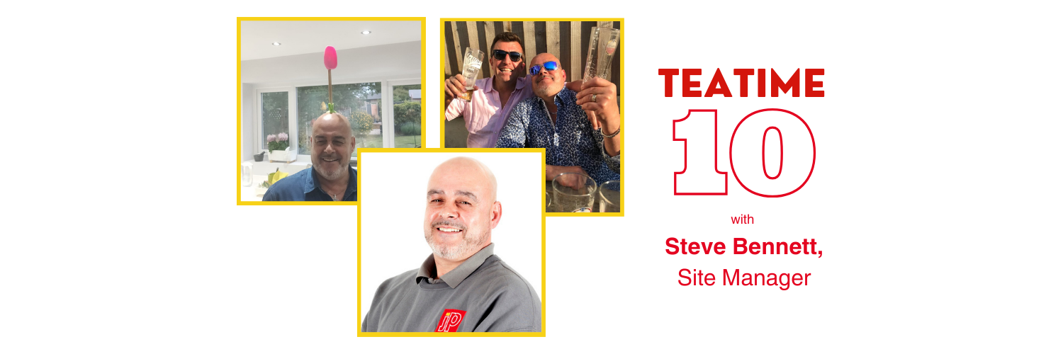 Tea Time 10: Steve Bennett, Site Manager - John Perkins Construction